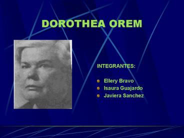 DOROTHEA OREM presentation | free to view