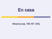 PPT – Mi casa PowerPoint presentation | free to view - id: 28ee1f-NGIyO