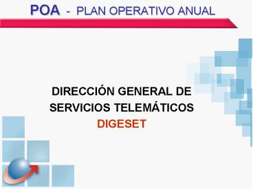 POA - PLAN OPERATIVO ANUAL presentation | free to view