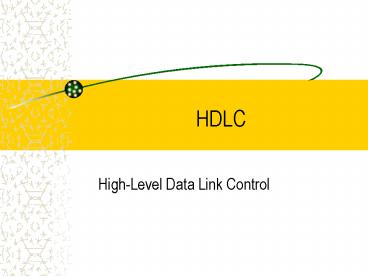HDLC presentation | free to view