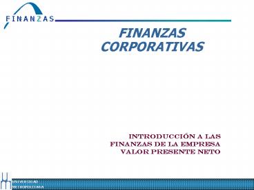 FINANZAS CORPORATIVAS presentation | free to view