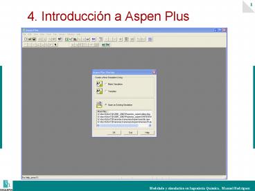 4' Introduccin a Aspen Plus presentation | free to view
