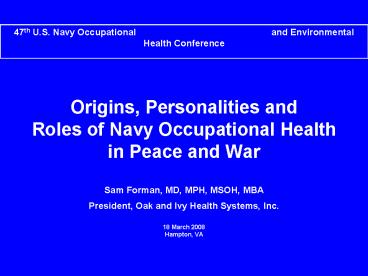 Origins, Personalities and Roles of Navy Occupational Health in Peace ...