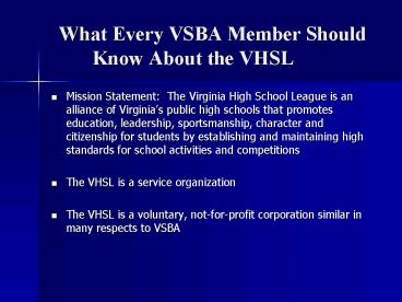 PPT – What Every VSBA Member Should Know About the VHSL PowerPoint ...
