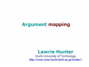 Argument mapping presentation | free to view