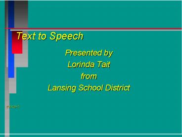 Text to Speech presentation | free to view