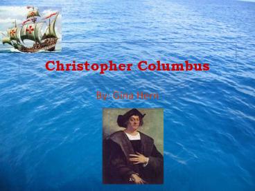 PPT – Christopher Columbus PowerPoint presentation | free to view - id ...