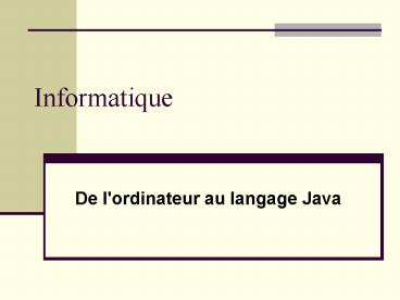 Informatique presentation | free to view