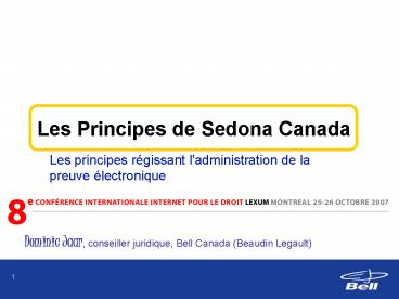 Les Principes de Sedona Canada presentation | free to view