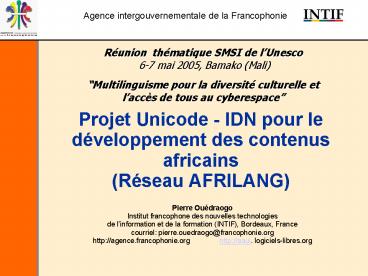 Projet Unicode IDN pour le dveloppement des contenus africains Rseau ...
