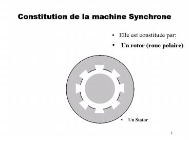 Constitution de la machine Synchrone presentation | free to view