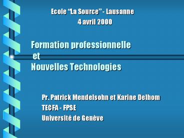 Formation professionnelle et Nouvelles Technologies presentation | free ...