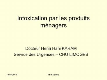 Intoxication par les produits m presentation | free to download