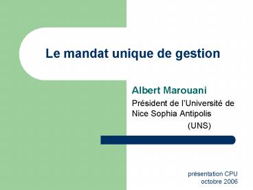 Le mandat unique de gestion presentation | free to view
