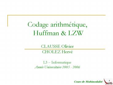 Codage arithmtique, Huffman presentation | free to view