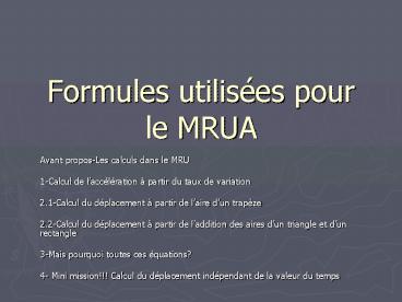 Formules utilises pour le MRUA presentation | free to view