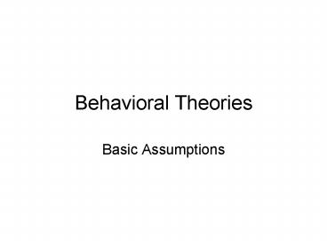 Behavioral Theories presentation | free to view