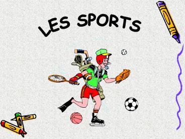 LES SPORTS presentation | free to view