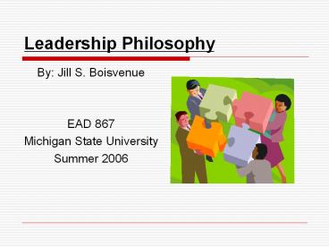 Leadership Philosophy presentation | free to view