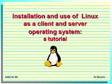PPT – Installation and use of Linux as a client and server operating ...