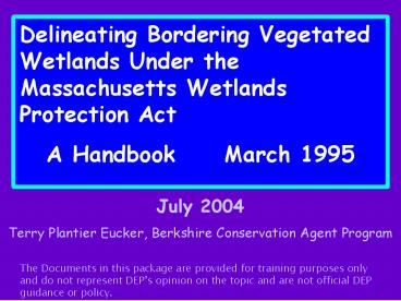 Delineating Bordering Vegetated Wetlands Under the Massachusetts ...