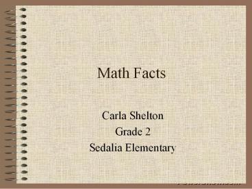PPT – Math Facts PowerPoint presentation | free to view - id: 25e0-ZmVkY