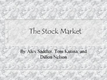The Stock Market presentation | free to view