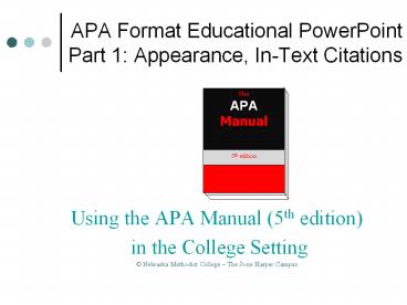 PPT – APA Format Educational PowerPoint Part 1: Appearance, InText ...