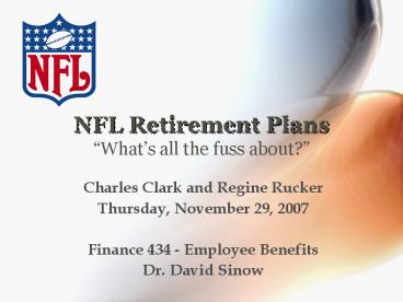 PPT – NFL Retirement Plans PowerPoint presentation | free to view - id ...