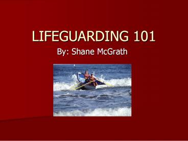 LIFEGUARDING 101 presentation | free to download
