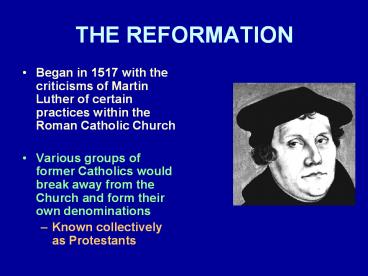 PPT – THE REFORMATION PowerPoint presentation | free to view - id: 37d9 ...
