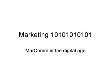Marketing 10101010101 presentation | free to download