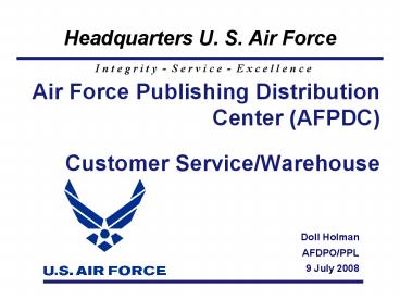 Air Force Publishing Distribution Center AFPDC presentation | free to view