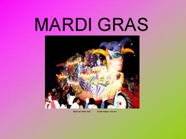 MARDI GRAS presentation | free to view