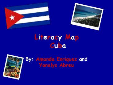 Literacy Map Cuba presentation | free to view