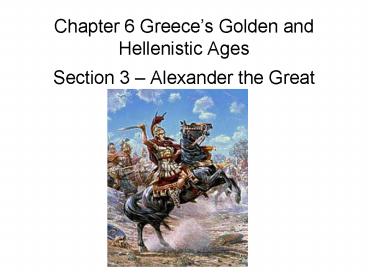 Chapter 6 Greeces Golden and Hellenistic Ages presentation | free to view