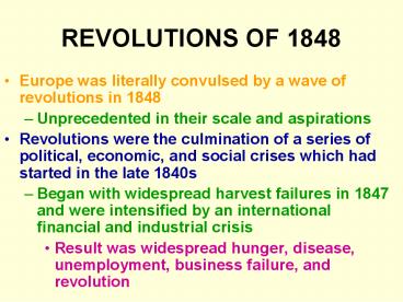 REVOLUTIONS OF 1848 presentation | free to view