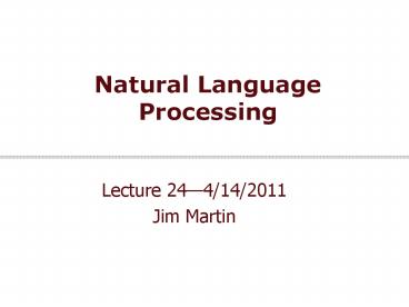 PPT – CSCI 5832 Natural Language Processing PowerPoint presentation ...