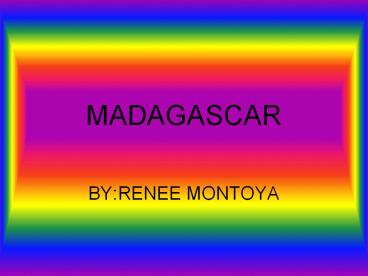 MADAGASCAR presentation | free to view