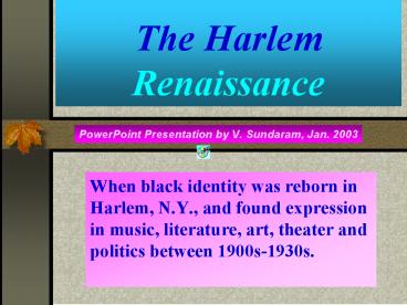 The Harlem Renaissance presentation | free to view