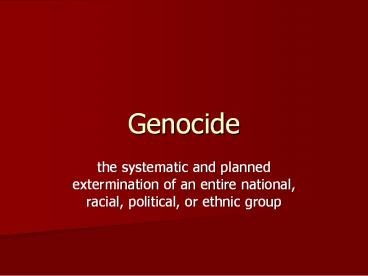 Genocide presentation | free to view
