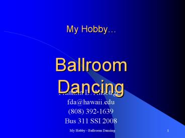 My Hobby presentation | free to view