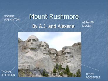 Mount Rushmore presentation | free to view