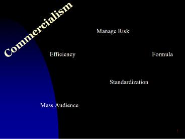 Commercialism presentation | free to view