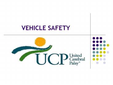 PPT – VEHICLE SAFETY PowerPoint presentation | free to view - id: 6fca ...
