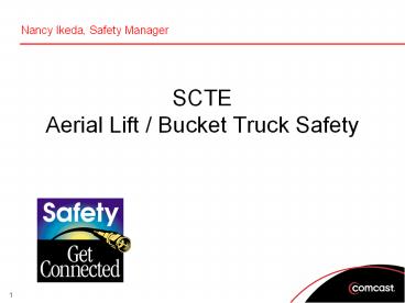 SCTE Aerial Lift Bucket Truck Safety presentation | free to view