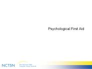 PPT – Psychological First Aid PowerPoint presentation | free to view ...