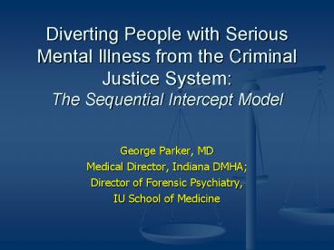 Diverting People with Serious Mental Illness from the Criminal Justice ...