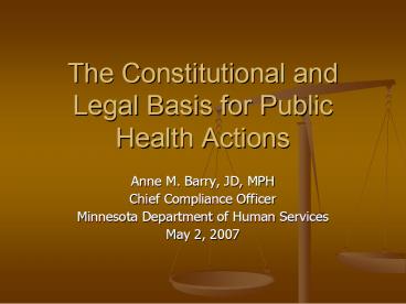 PPT – The Constitutional and Legal Basis for Public Health Actions ...