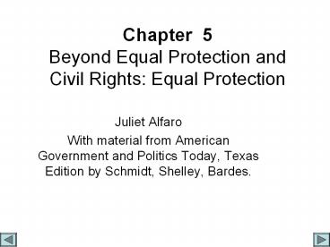 PPT – Chapter 5 Beyond Equal Protection and Civil Rights: Equal ...